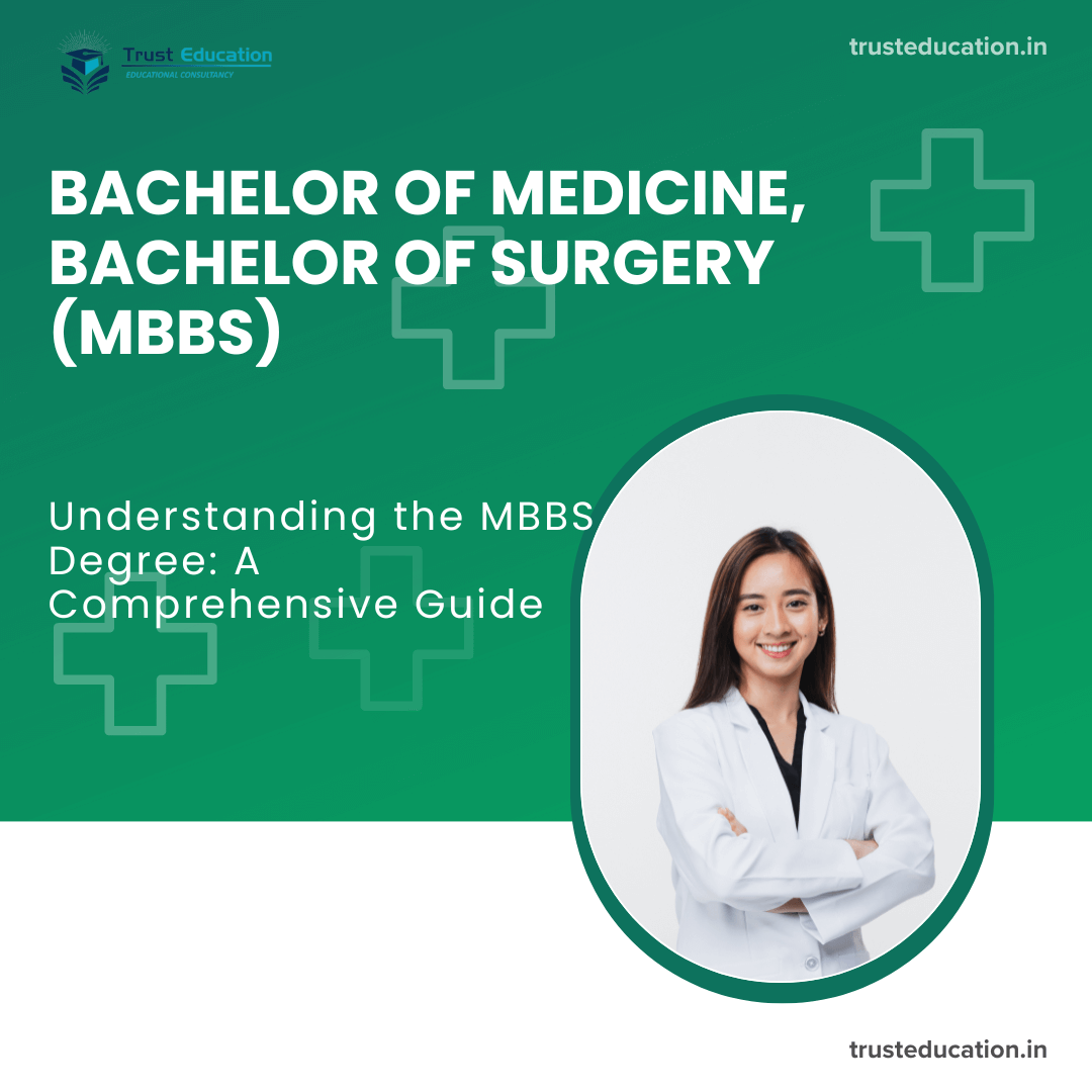 Everything You Need to Know About Pursuing an MBBS Degree